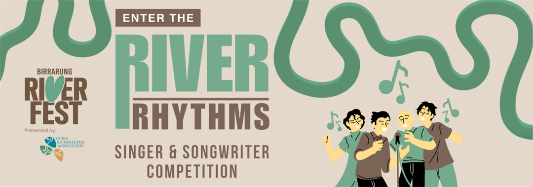 River Rhythms Singer/Songwriter Competition Yarra Ranges Council